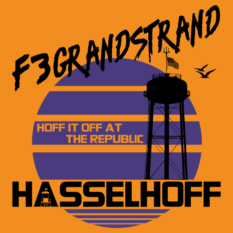 F3 Grand Strand Hasselhoff Shirts Pre-Order – The F3 Gear Store